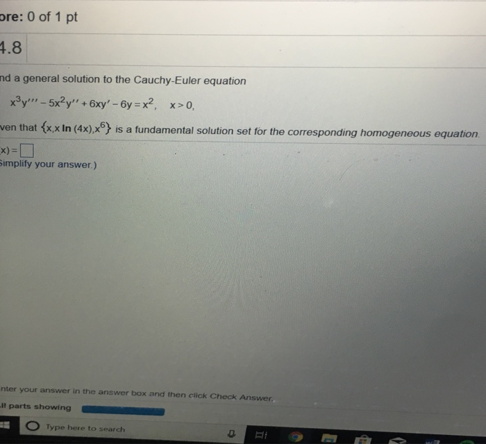 Solved Find a general solution to the cauchy-euler equation | Chegg.com