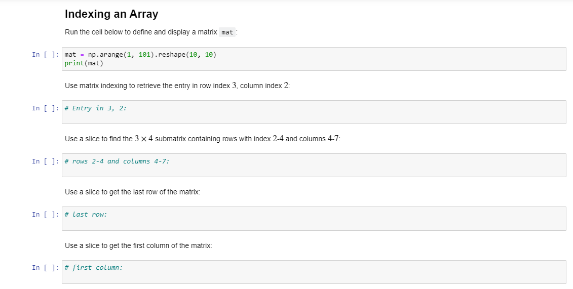 Solved Load the Numpy library before you start: In [ ] : | Chegg.com