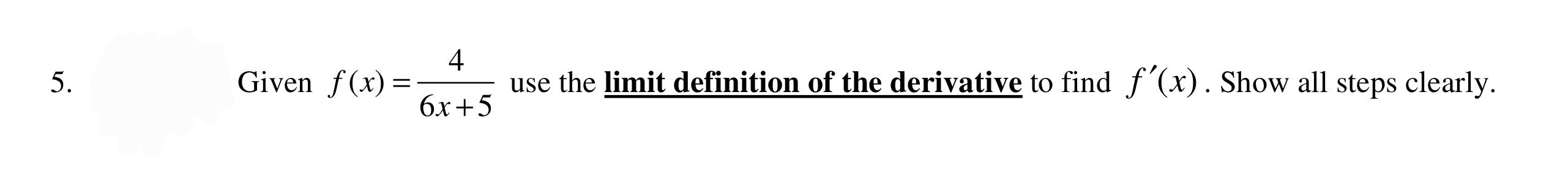 Solved Given f(x)=6x+54 use the limit definition of the | Chegg.com