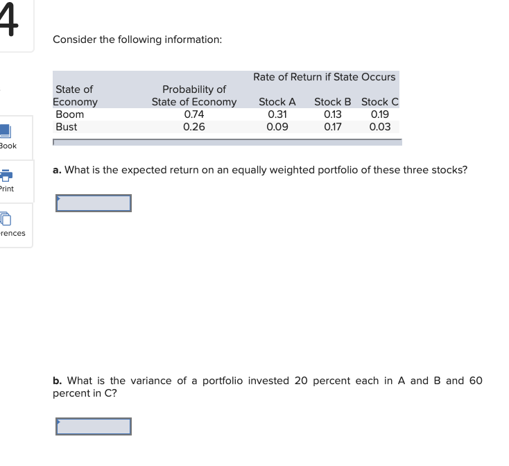 Solved 4 Consider the following information: Rate of Return | Chegg.com