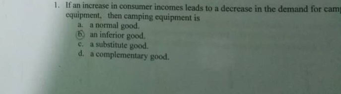 Solved 1. If an increase in consumer incomes leads to a | Chegg.com