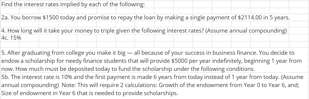 Solved Find the interest rates implied by each of the | Chegg.com