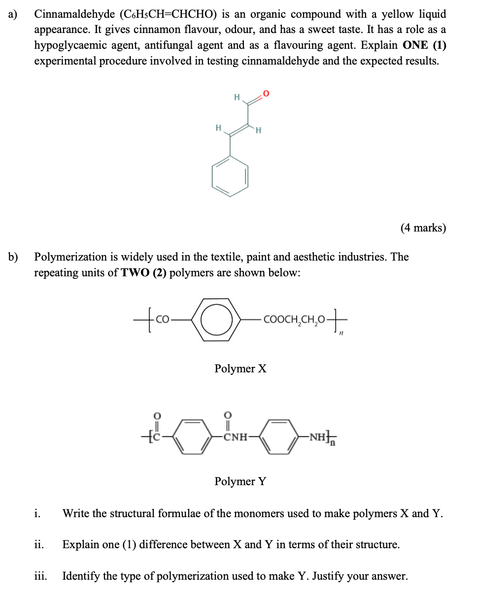 Solved a) Cinnamaldehyde (C6H5CH=CHCHO) is an organic | Chegg.com