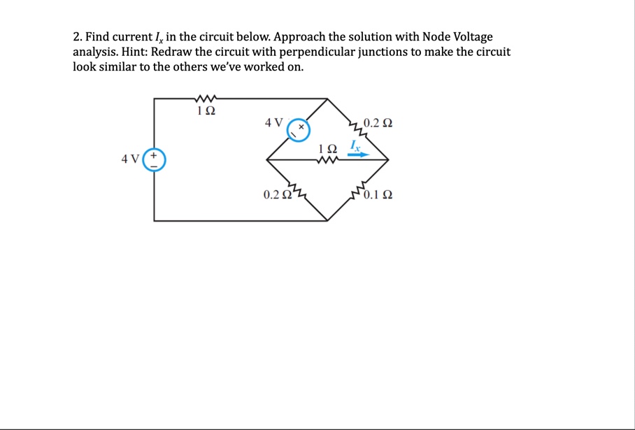 Solved Find current Ix ﻿in the circuit below. Approach the | Chegg.com