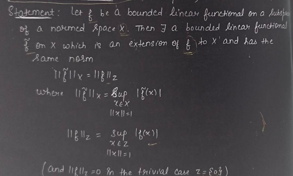 Solved Statement: Let f be a bounded linear functional en a | Chegg.com
