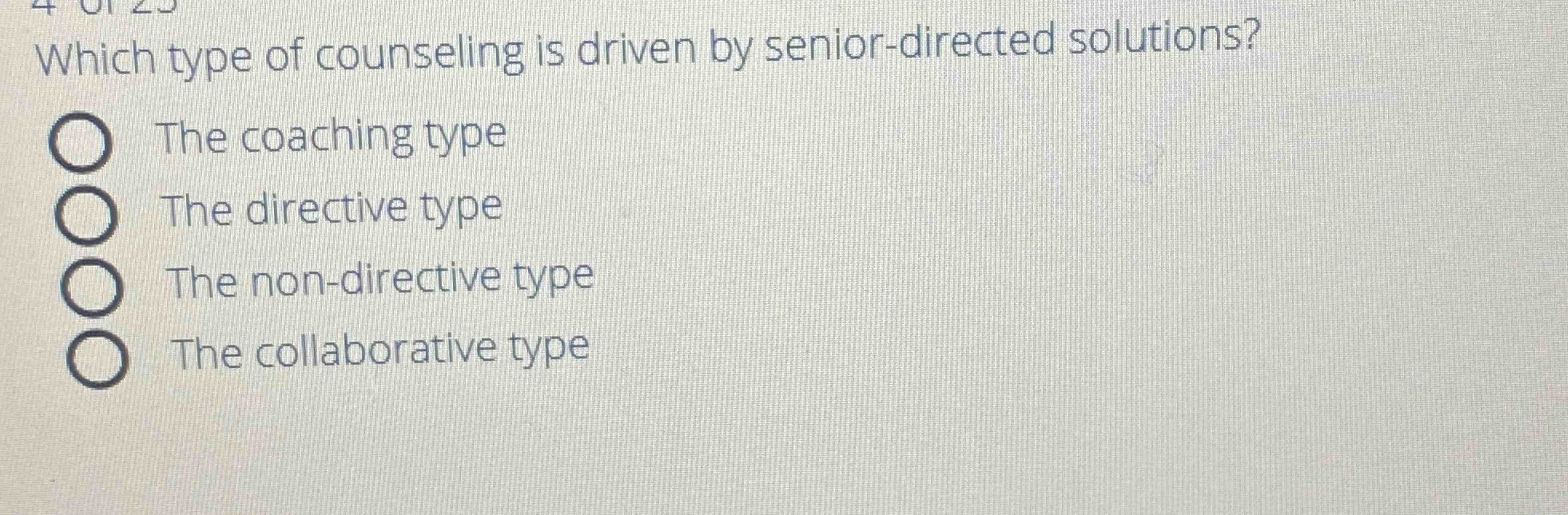 Solved Which type of counseling is driven by senior-directed | Chegg.com