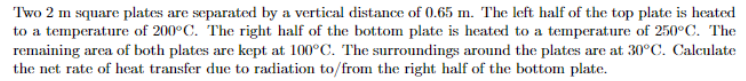 Solved Can you use the view factors for square plates? These | Chegg.com