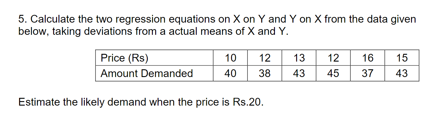 Solved 5. Calculate the two regression equations on X on Y | Chegg.com