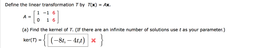 Solved Define the linear transformation T by T(x) = Ax 1 -1 | Chegg.com