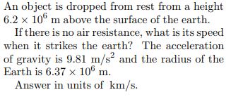 Solved An object is dropped from rest from a height 6.2×106 | Chegg.com