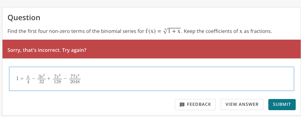 Solved Question Find the first four non-zero terms of the | Chegg.com
