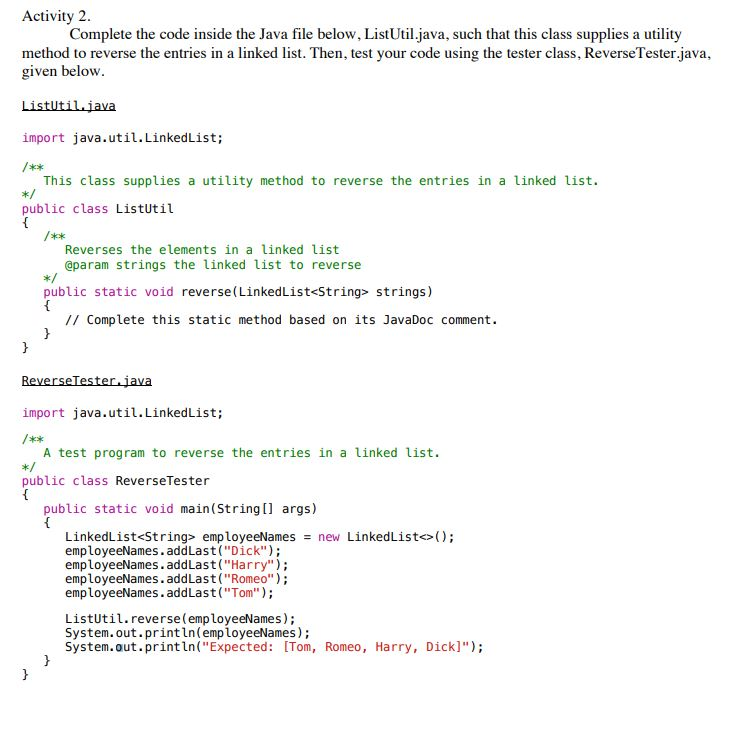 Solved Activity 2. Complete the code inside the Java file | Chegg.com