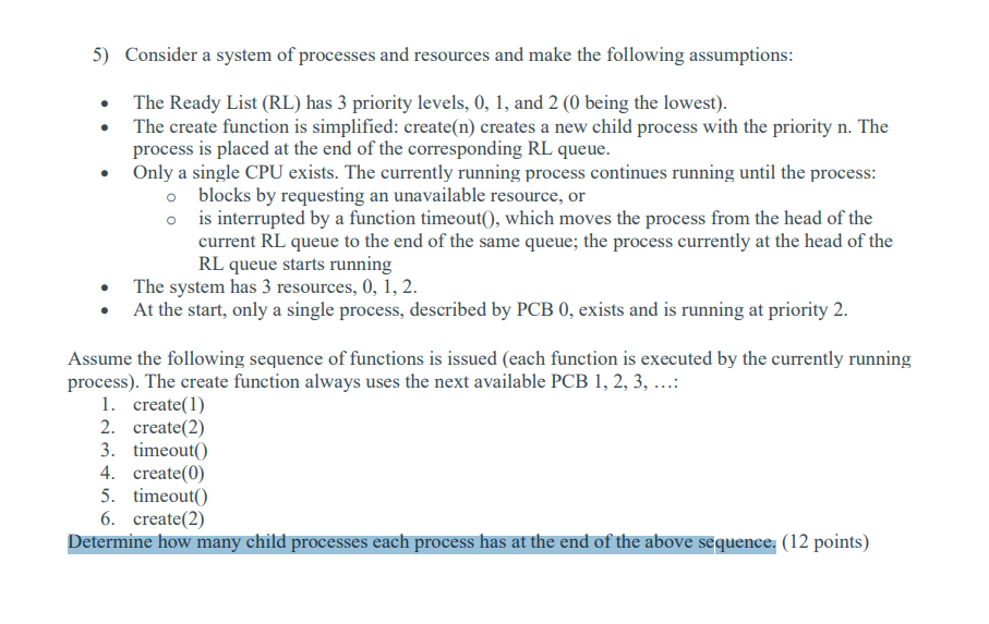 Solved 5) Consider a system of processes and resources and | Chegg.com
