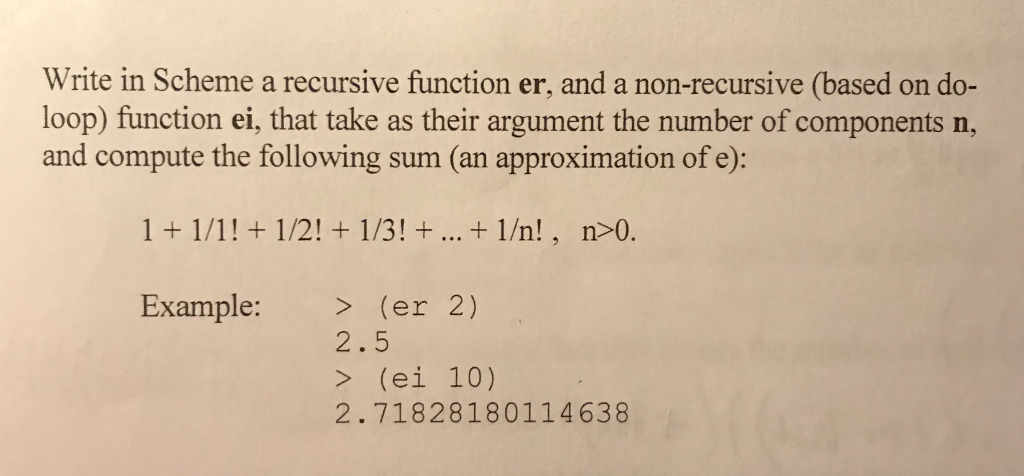 Solved Write in Scheme a recursive function er, and a | Chegg.com