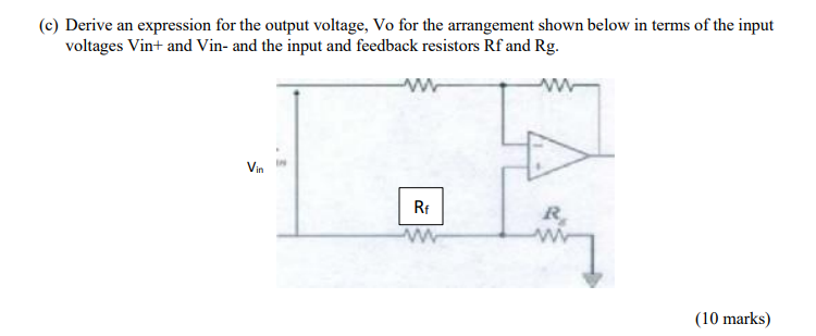 (c) Derive an expression for the output voltage, Vo | Chegg.com