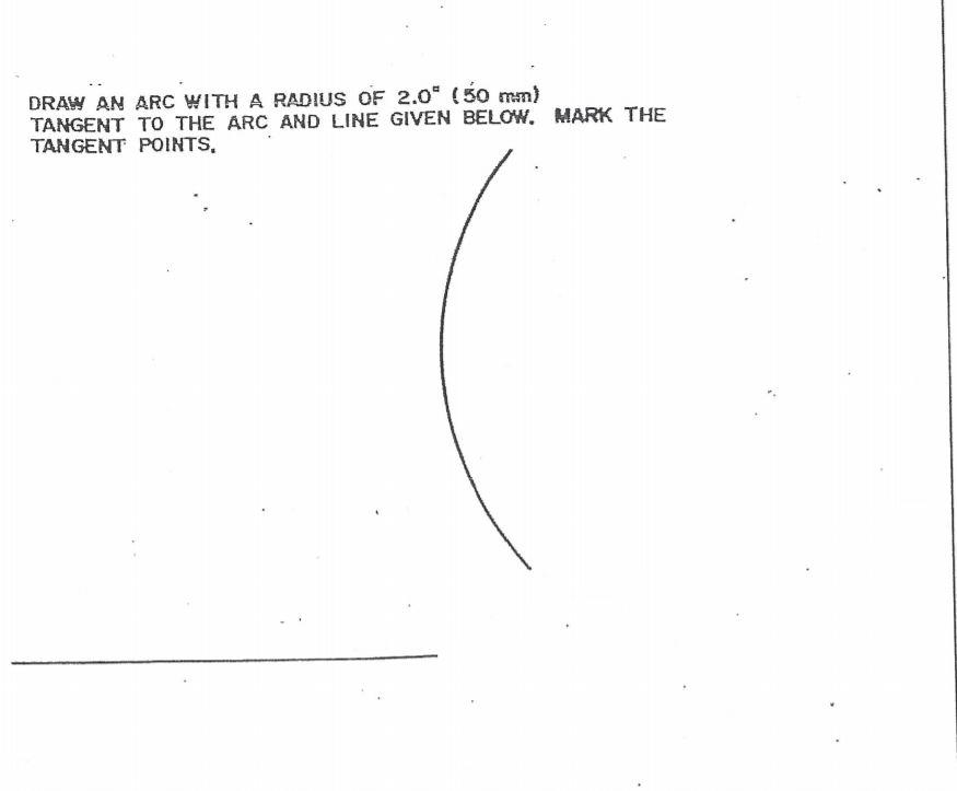 Solved DRAW AN ARC WITH A RADIUS OF 2.0" (50 min) TANGENT TO | Chegg.com