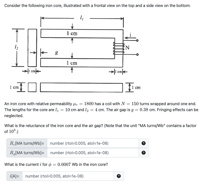 Solved Consider the following iron core, illustrated with a | Chegg.com