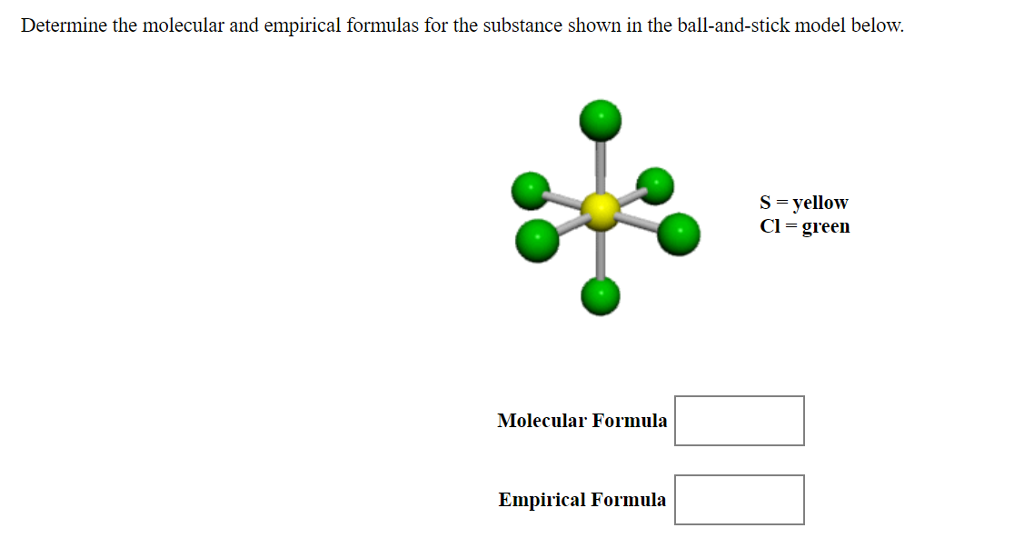 Solved Determine the molecular and empirical formulas for | Chegg.com