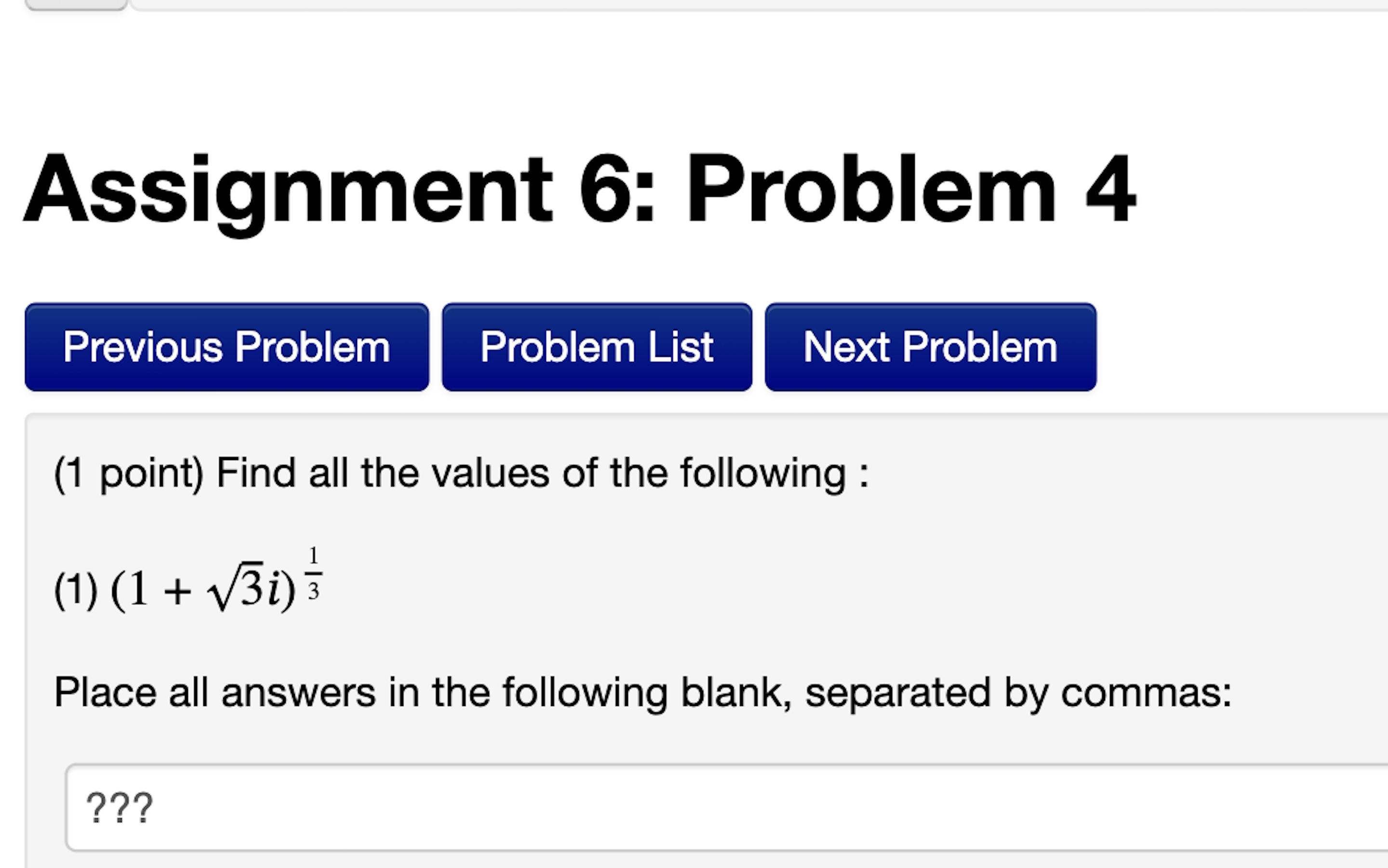 Solved Assignment 6: Problem 4 (1 point) Find all the values | Chegg.com
