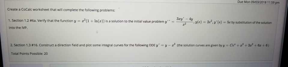 Solved Due Mon 09/03/2018 11:59 pm Create a CoCalc worksheet | Chegg.com