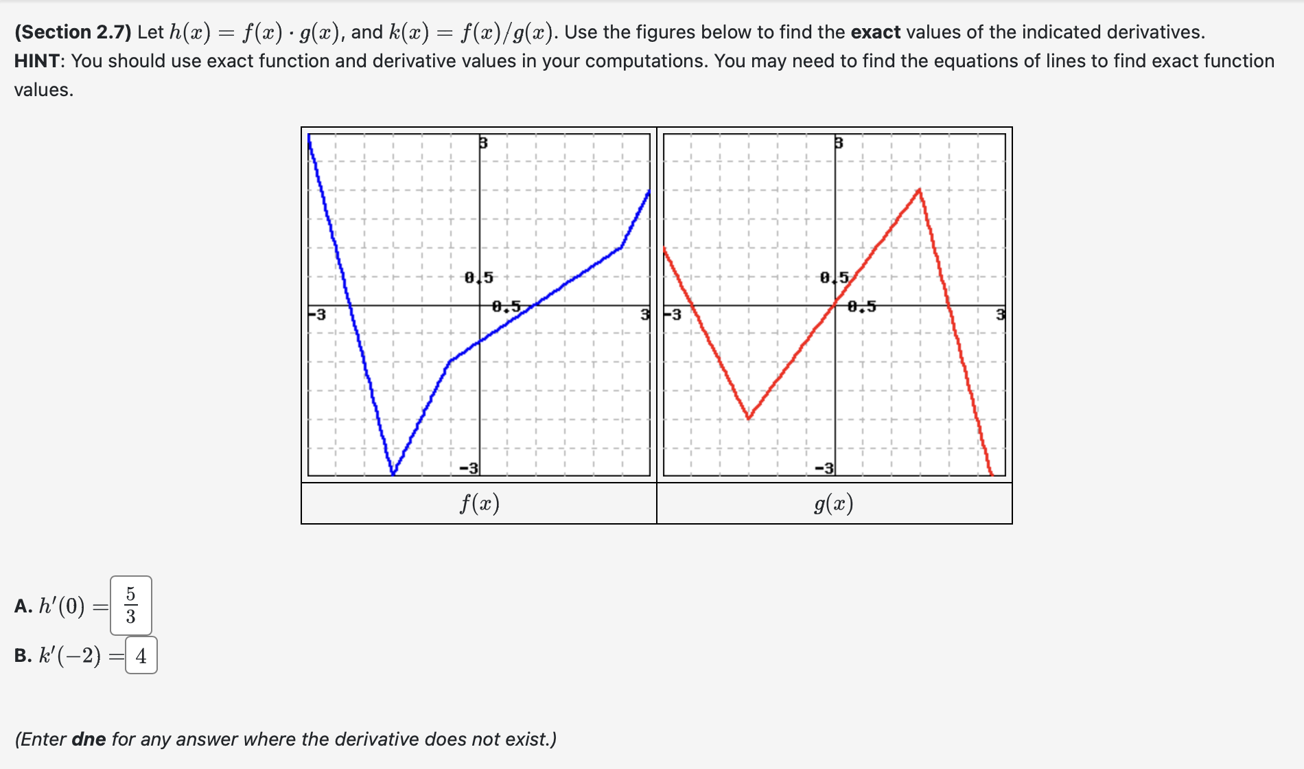 Solved (Section 2.7) ﻿Let h(x)=f(x)*g(x), ﻿and k(x)=fxg(x). | Chegg.com