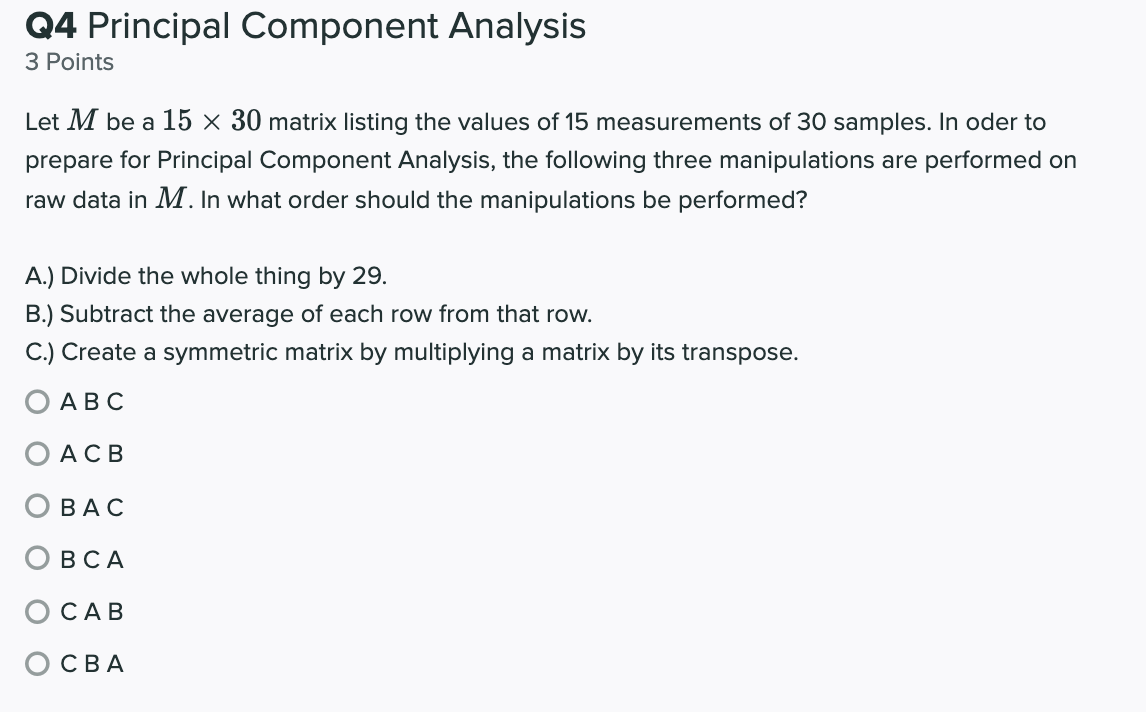 Solved Q4 Principal Component Analysis 3 Points Let M be a | Chegg.com