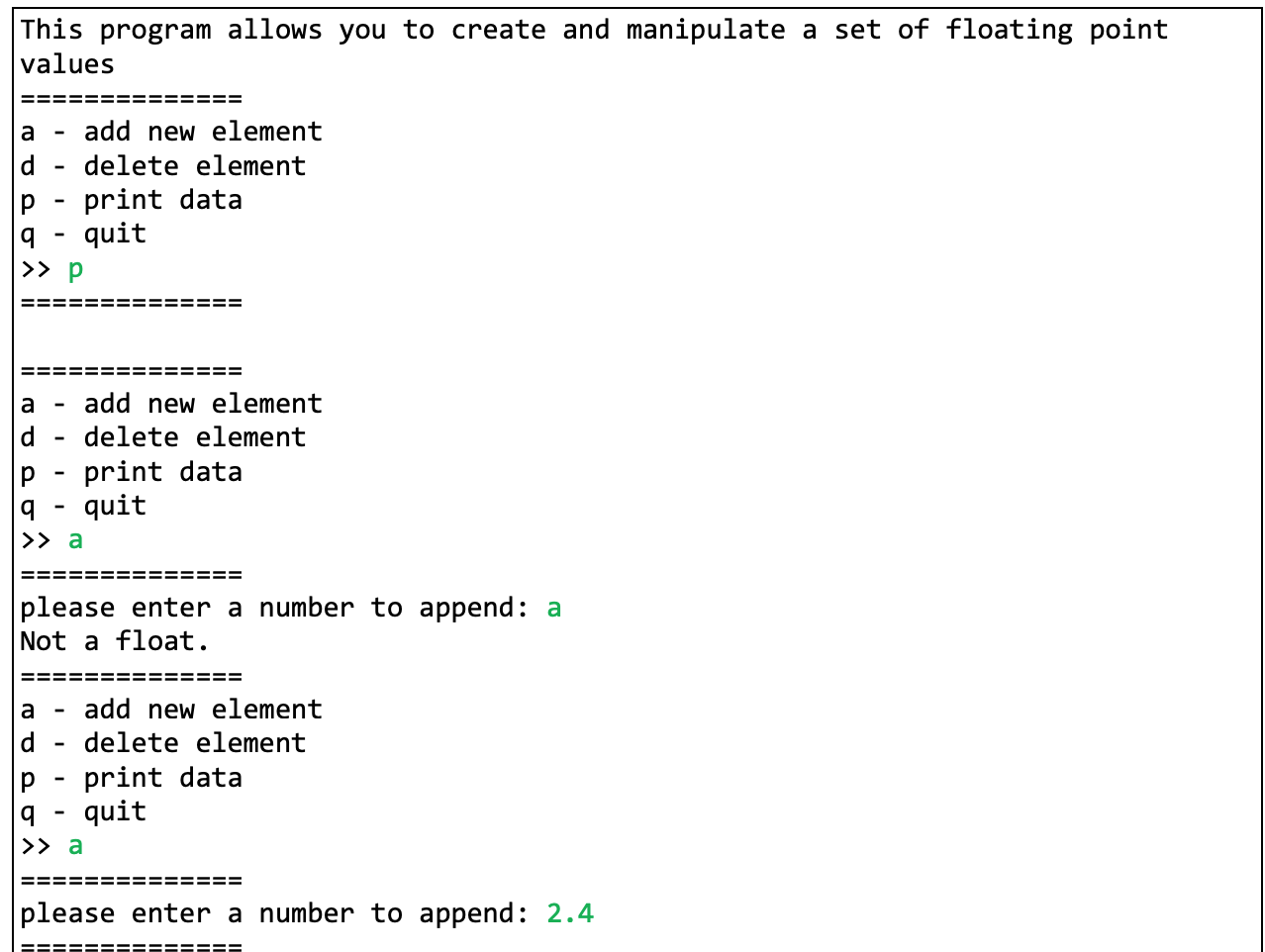 Solved Write a program, which repeatedly offers the user to | Chegg.com