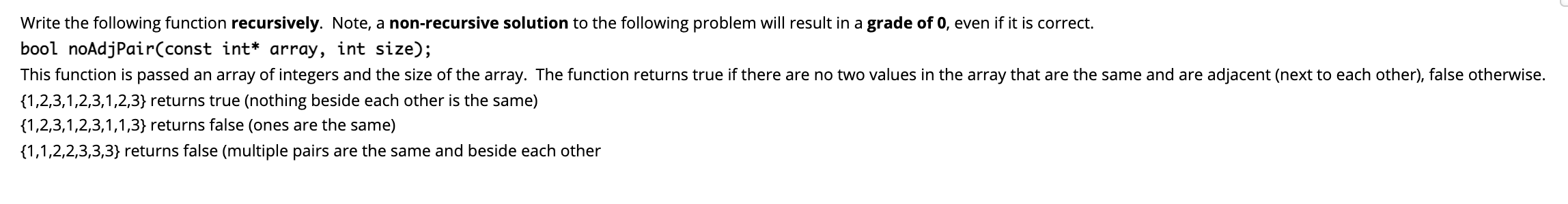 Solved Write the following function recursively. Note, a | Chegg.com