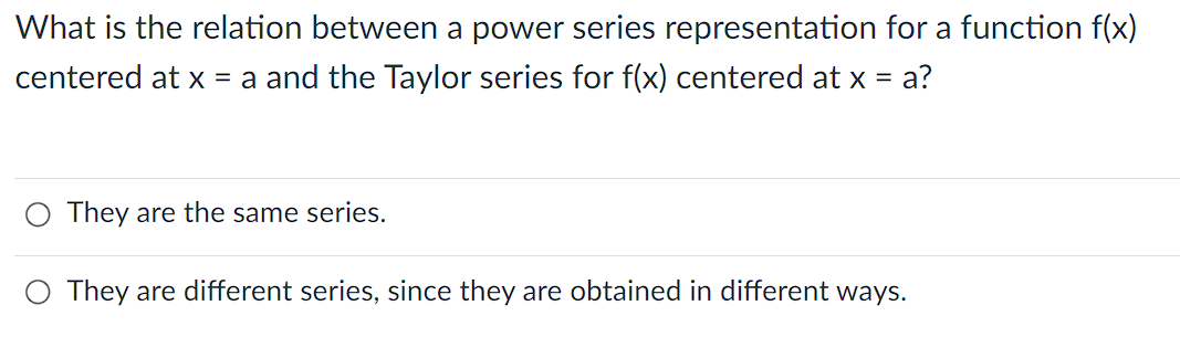 Solved What is the relation between a power series | Chegg.com