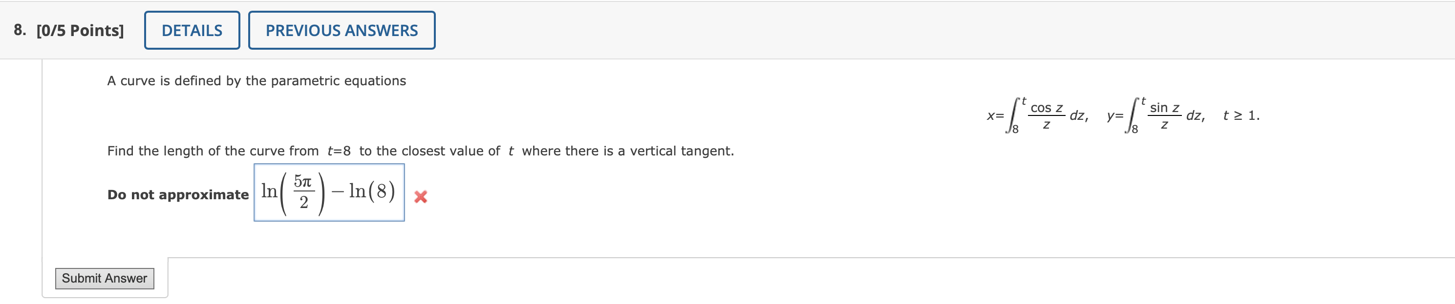 Solved What should the first ln() in the answer be, ln(pi/2) | Chegg.com