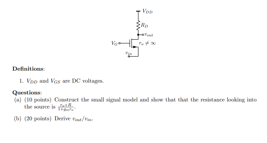 Solved Definitions: 1. VDD and VGS are DC voltages. | Chegg.com