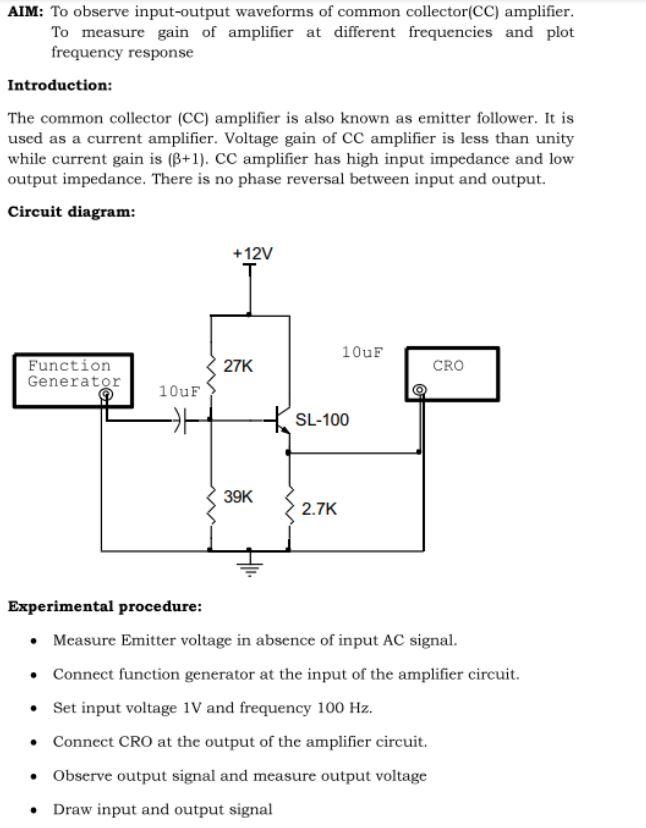 Solved Aim To Observe Input Output Waveforms Of Common 2557