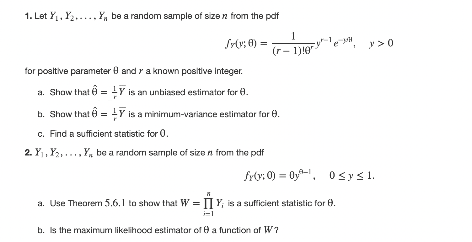 Solved 1. Let Y1,Y2,…,Yn be a random sample of size n from | Chegg.com