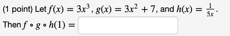 Solved (1 point) f and g are functions from R to R. Consider | Chegg.com