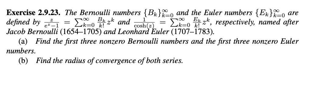 Solved Exercise 2.9.23. The Bernoulli numbers {Bk}k=0∞ and | Chegg.com