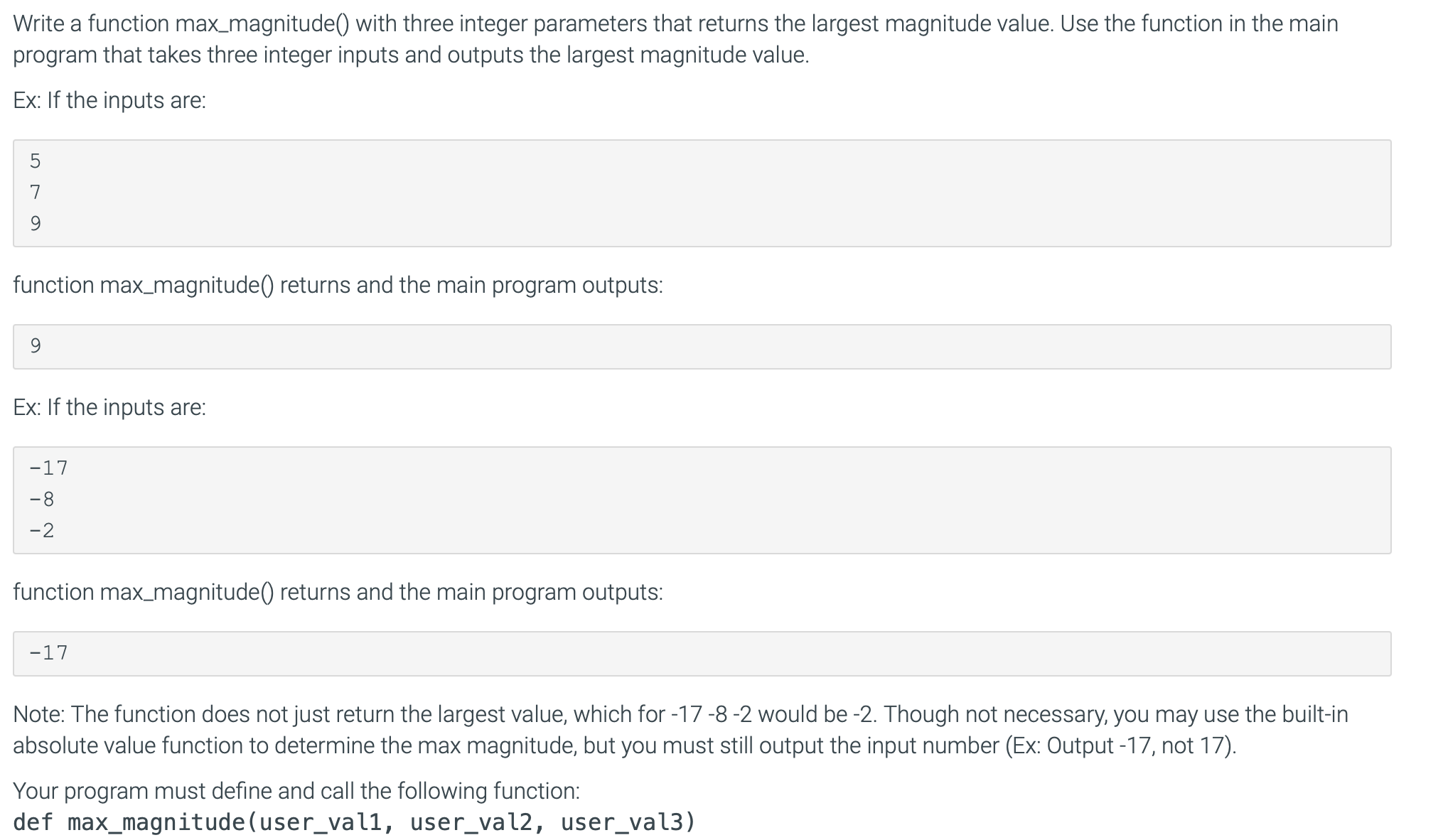 Solved Write a function max_magnitude() with three integer | Chegg.com