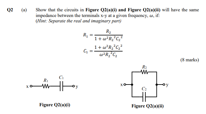 Solved Q2 (a) Show that the circuits in Figure Q2(a)(i) and | Chegg.com