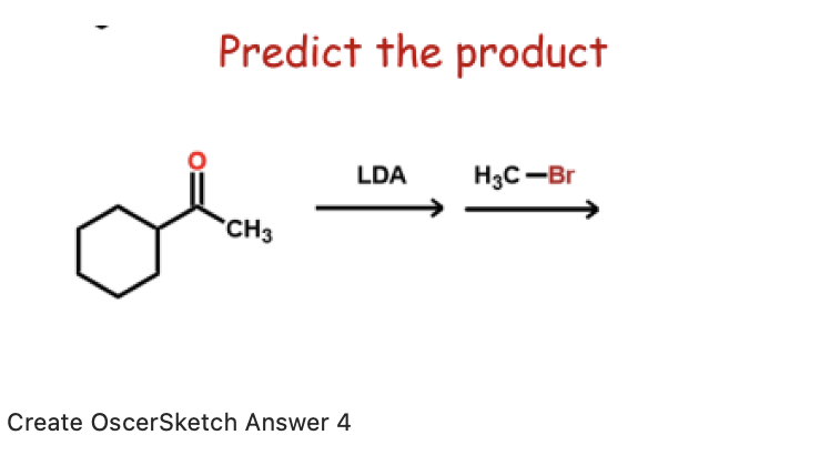 Solved Predict the product LDA H3C−Br Create OscerSketch | Chegg.com