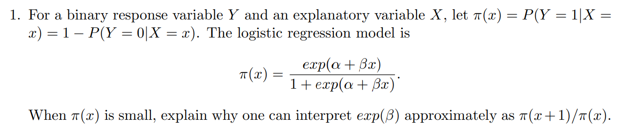 1. For a binary response variable Y and an | Chegg.com