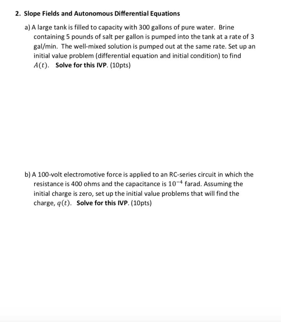 Solved 2. Slope Fields and Autonomous Differential Equations | Chegg.com