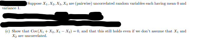 Solved Suppose X1, X2, X3, Xa are (pairwise) uncorrelated | Chegg.com