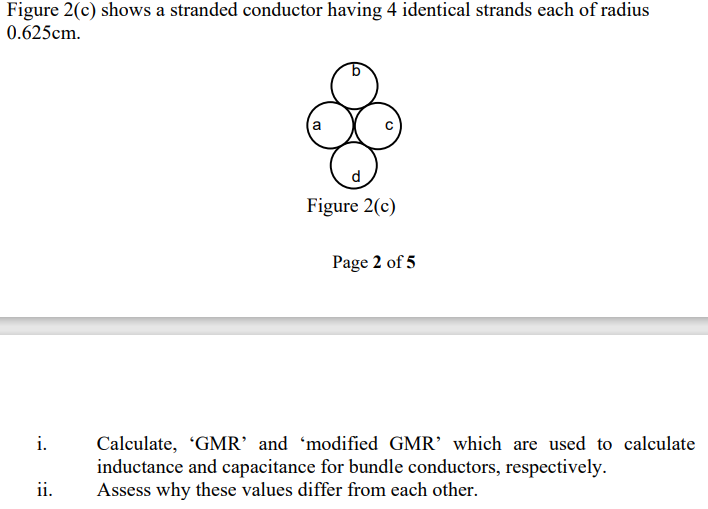 Solved Figure 2(c) shows a stranded conductor having 4 | Chegg.com