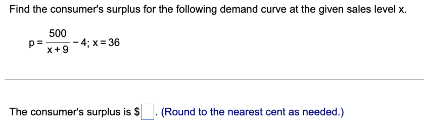 Solved Find the consumer's surplus for the following demand | Chegg.com
