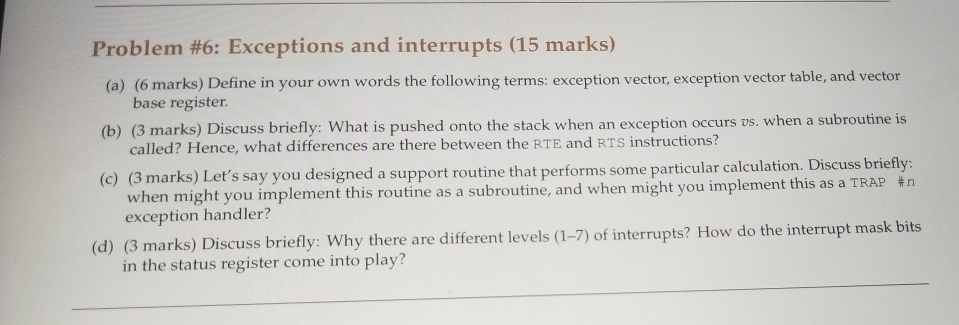 Solved Problem #6: Exceptions and interrupts (15 marks) (a) | Chegg.com