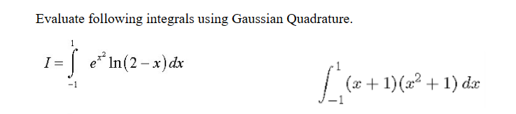 Solved Evaluate following integrals using Gaussian | Chegg.com