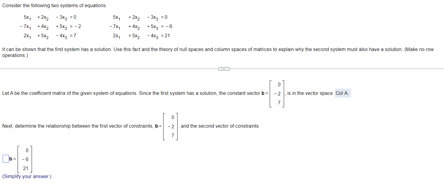 Solved Consider the following two systems of equations. | Chegg.com