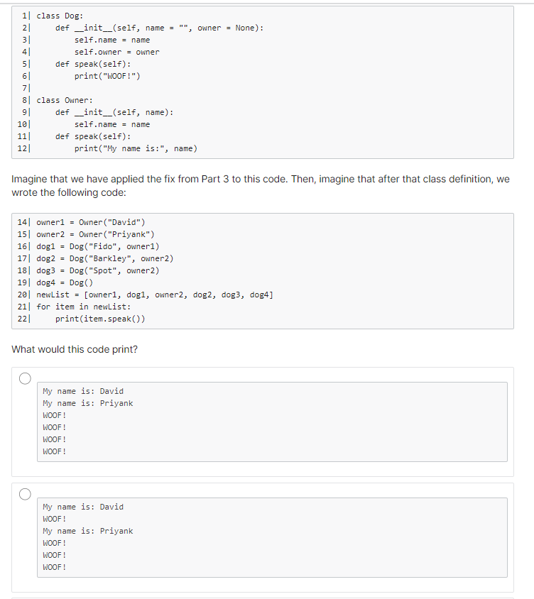 Solved My name is: David WOOF! My name is: Priyank WOOF! | Chegg.com