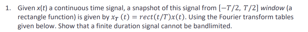 Solved Given X T A Continuous Time Signal A Snapshot Of