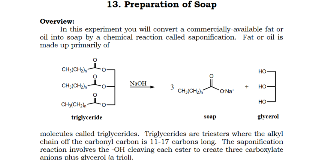 Solved 13. Preparation of Soap Overview: In this experiment | Chegg.com