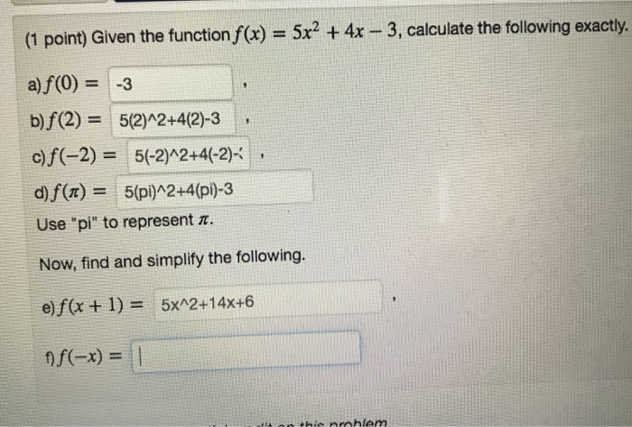 Solved (1 point) Given the function f(x) = 5x2 + 4x-3, | Chegg.com